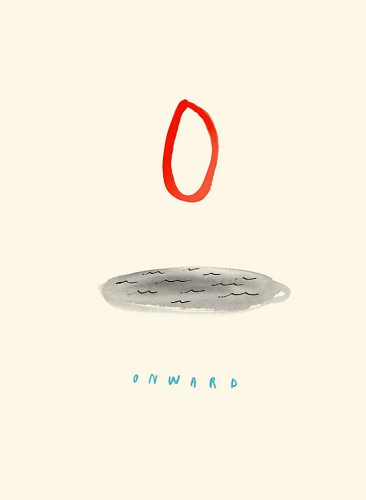 O is for 'Onward' and Moving Through Fear - Improvised Life